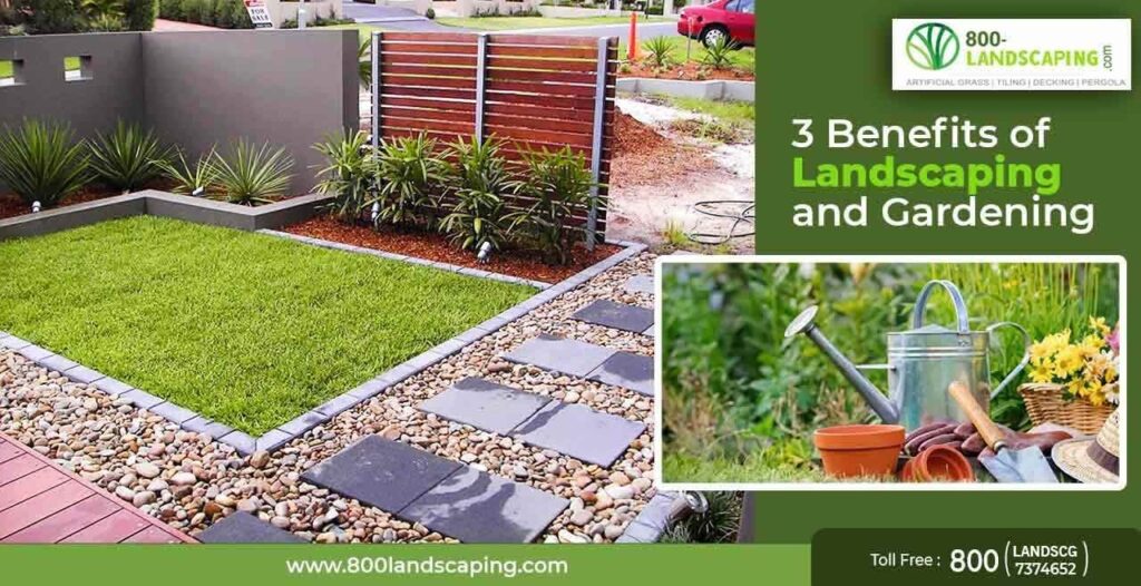 3 Benefits of Landscaping and Gardening